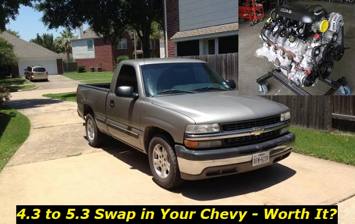 4.3 to 5.3 Swap. Cost, Possible Problems, and Main Advantages
