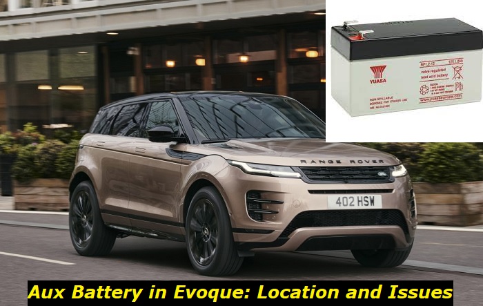 Evoque Auxiliary Battery Purpose and Common Problems Explained