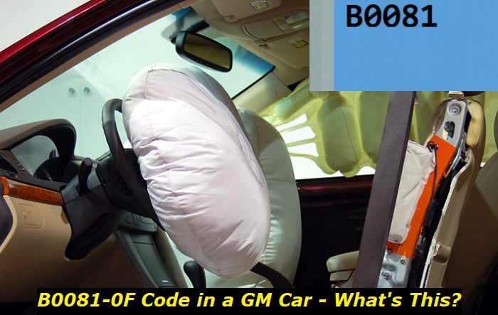 B0081-0F Code in GM Vehicles – How to Fix This?