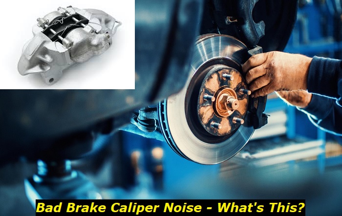 Bad Caliper Noise: Here Are the Reasons and Ways to Deal with It