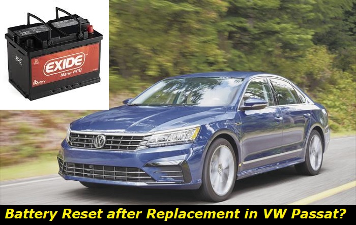 VW Passat Reset After Battery Change – Needed? We Explain