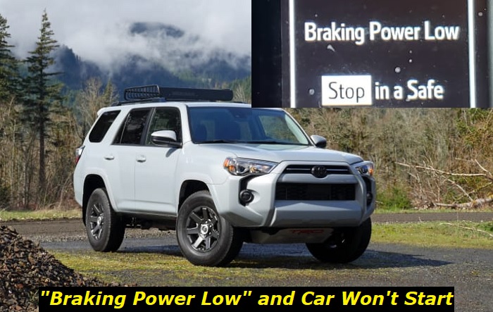 Braking Power Low”, Car Won't Start - What's This?