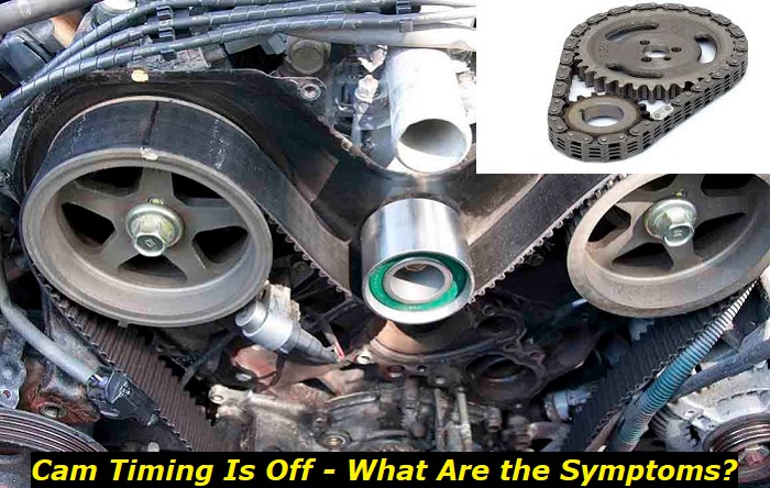 Cam Timing Off: Symptoms and Ways to Fix the Issue