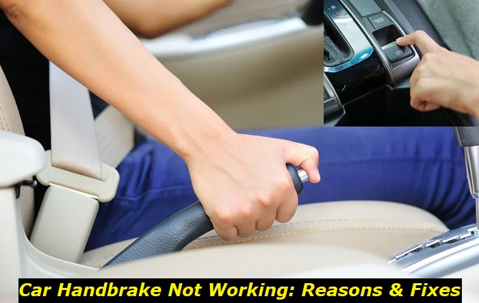 Car Handbrake Not Working - 5 Common Reasons and Fixes