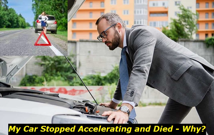 Car Stopped Accelerating and Died: What’s Wrong? We Explain