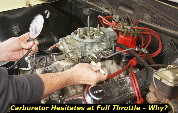 Carburetor Hesitation at Full Throttle: Common Reasons and Fixes