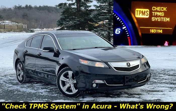 Check TPMS System in Acura – Reasons and Solutions for the Error