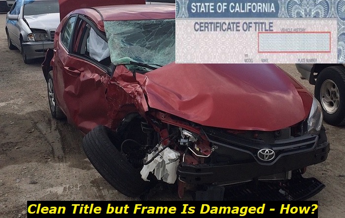 Frame Damage But Clean Title – What's This and How to Check?
