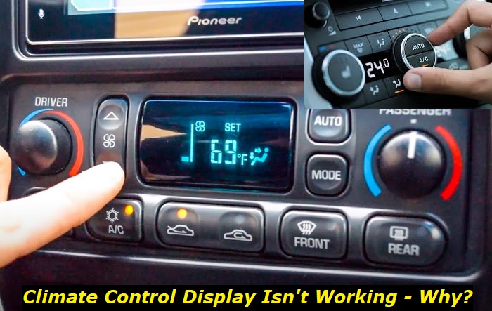 Climate Control Display Not Working - Common Reasons and Ways to Repair