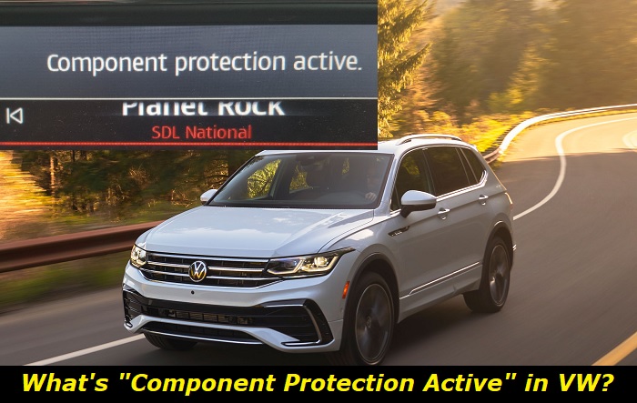 VW Component Protection Active – What's This? And How to Fix?
