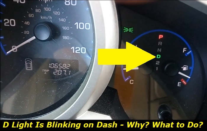 Can You Drive with a Blinking D Light? Tips and Explanation