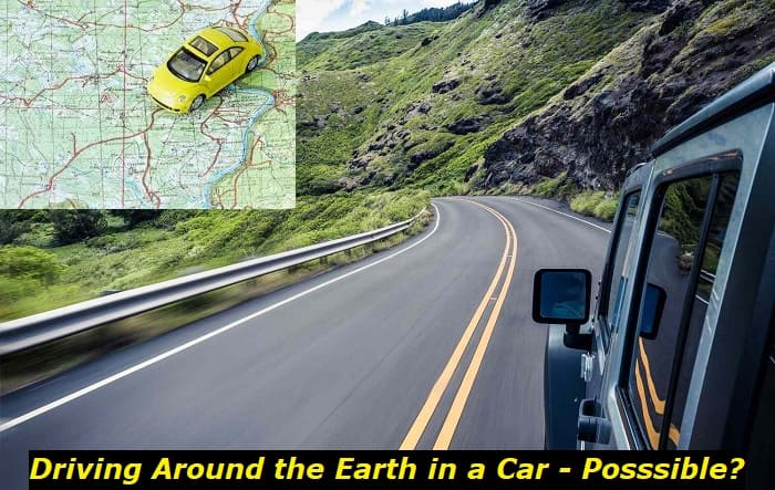 How Many Miles Around the Earth Driving? And Can You Do This?