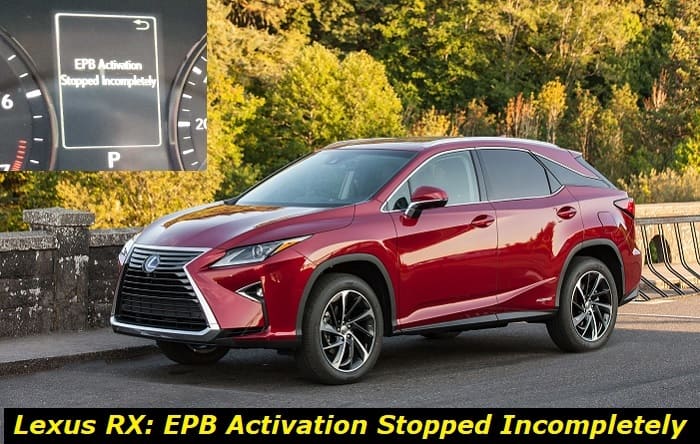 “EPB Activation Stopped Incompletely” in Lexus RX – What Does It Mean?