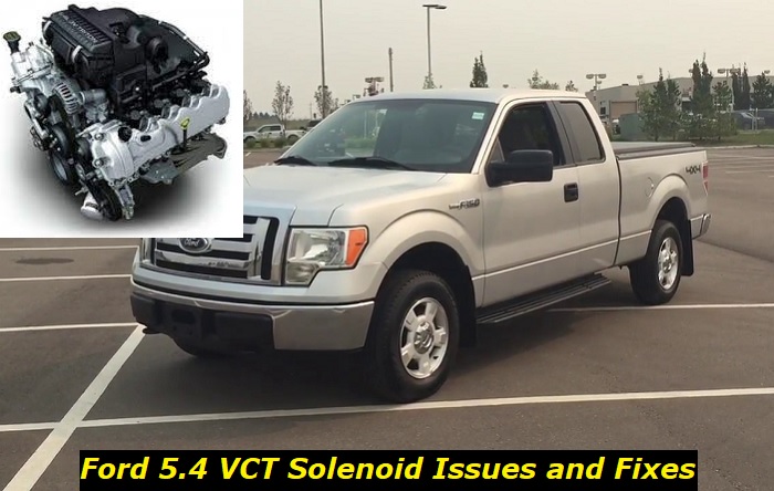 Ford 5.4 VCT Solenoid: Symptoms, Common Issues, Solutions