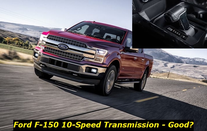 Ford F150 10-speed Transmission - Durability, Common Issues, and Features