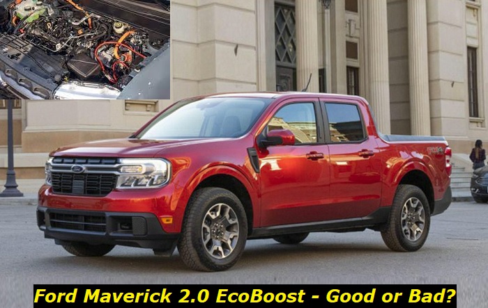 2022-2024 Ford Maverick 2.0 EcoBoost Engine: Problems, Longevity, and Specs