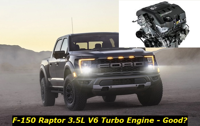 2021-2024 Ford F-150 Raptor 3.5L V6 EcoBoost D35 Engine: Problems ...