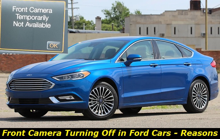 Front Camera Temporarily Not Available in Ford – Why?