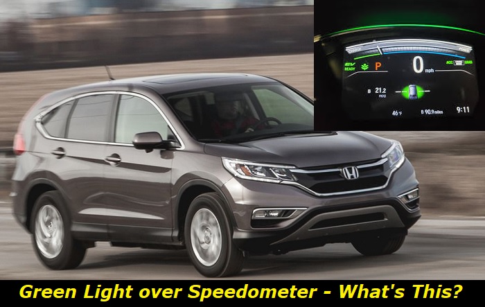Honda CR-V Green Light Around Speedometer