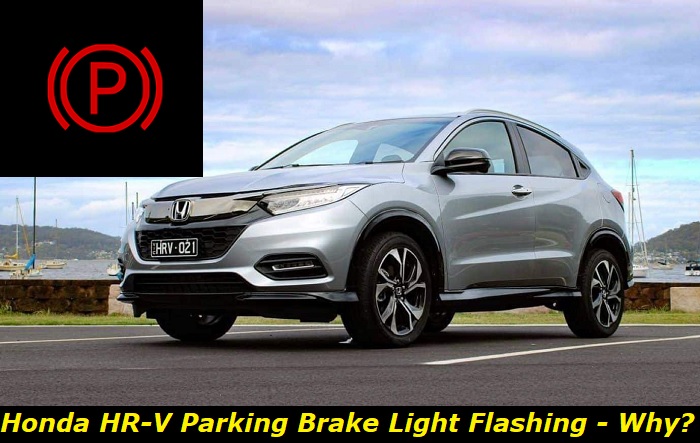 Honda HR-V Parking Brake Light Blinking – What's Wrong?