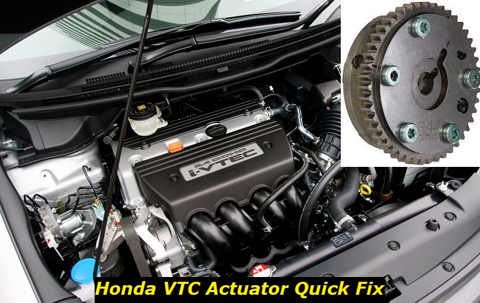 Honda VTC Actuator Quick Fix - How to Solve the Problem?