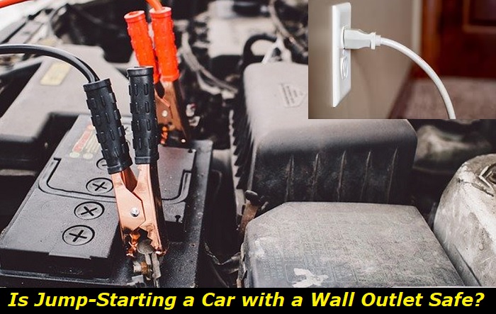 Can You Jump Start a Car Using a Wall Outlet? Careful! We Explain