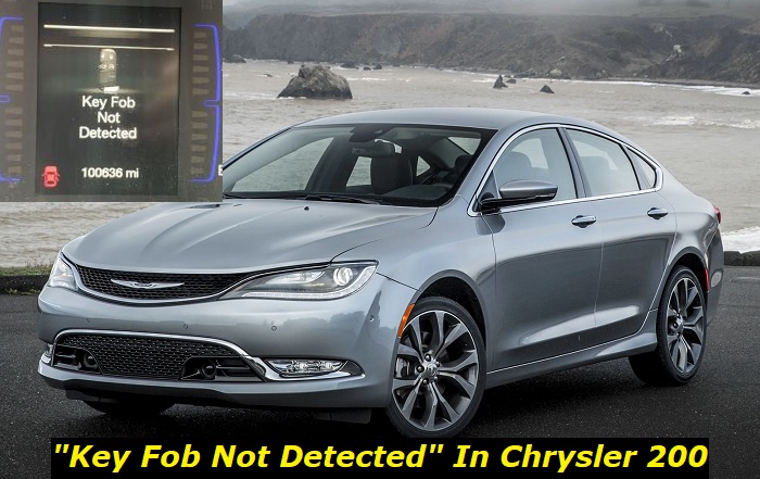 Key Fob Not Detected Chrysler 200: Here’s What You Should Do