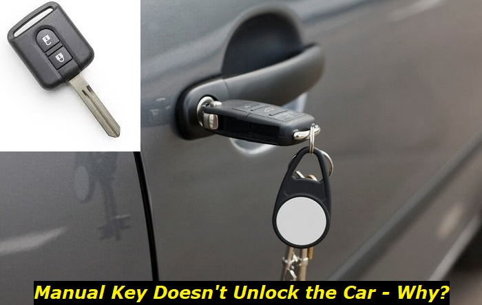 Manual Key Won't Unlock Car Door - What Can I Do?