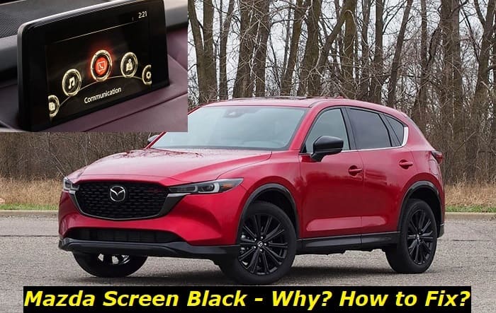 Mazda Screen Black. Why It Happened and What to Do?