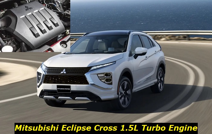 2018-2024 Mitsubishi Eclipse Cross 1.5L Engine (4B40): Problems ...