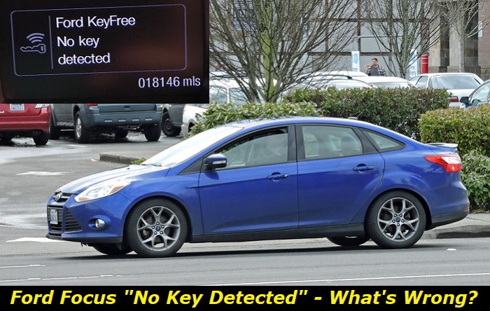 No Key Detected in Ford Focus - What Does This Error Mean?