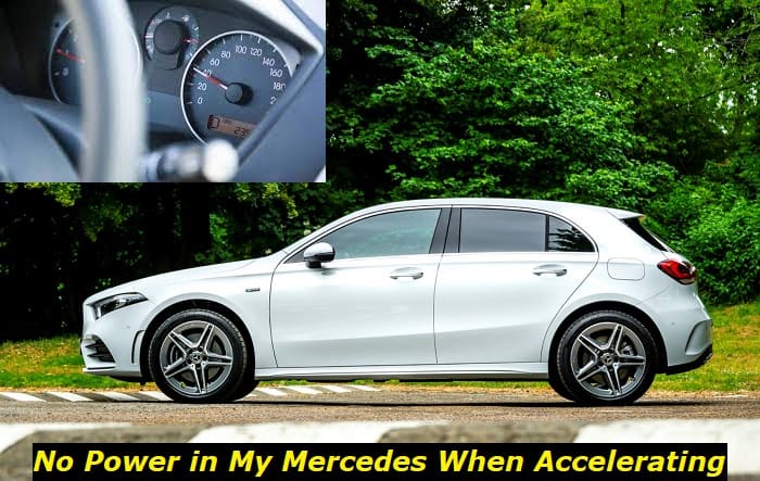 Mercedes Has No Power When Accelerate – Here's Why and How to Fix This