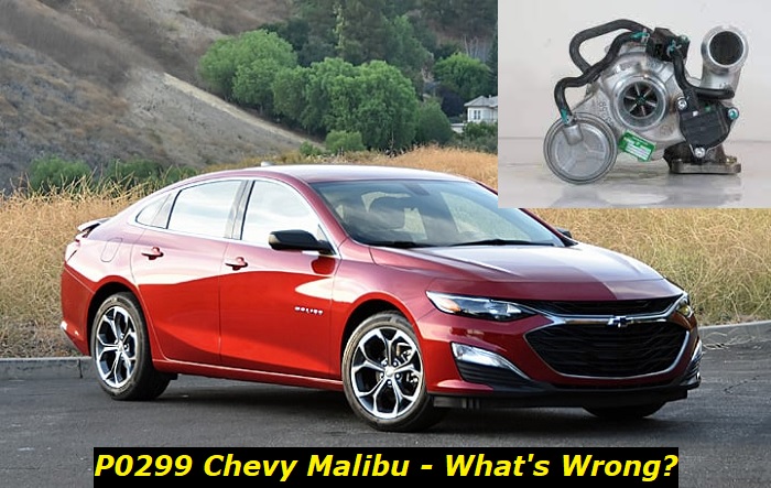 P0299 Chevy Malibu: Finding the Reasons and Fixing the Problem