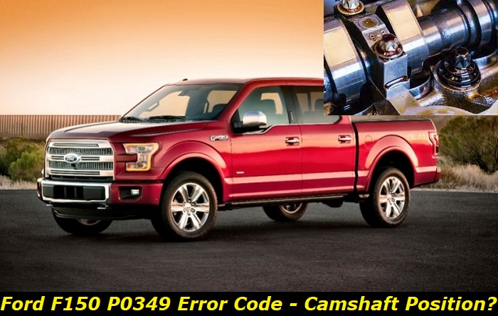 P0349 Ford F150 - Diagnosing and Fixing the Problem