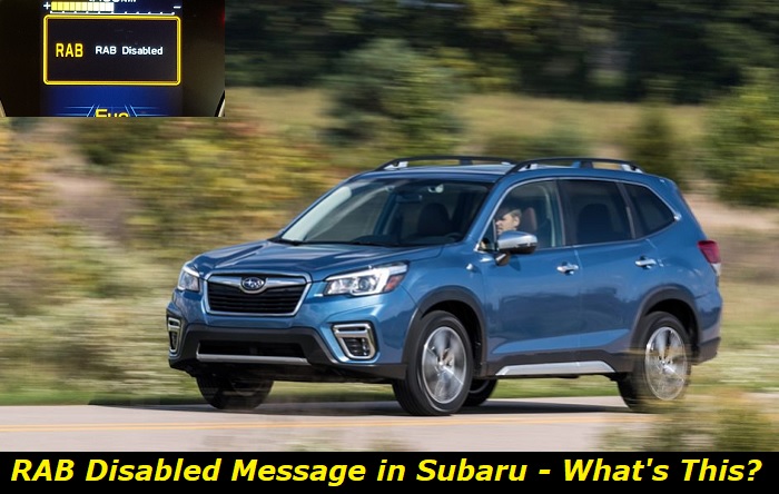 RAB Disabled in Subaru - Why Do I See This Error? And What to Do?