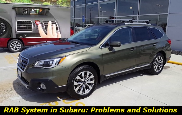Subaru RAB Problems: Reasons for the Issues and Ways to Fix