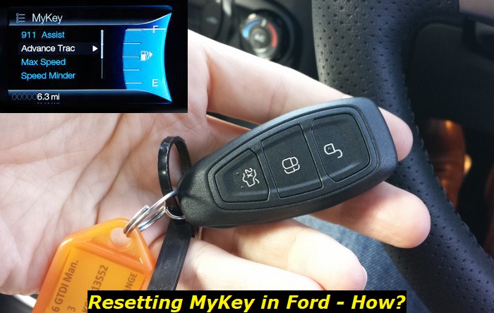 How to Reset MyKey in Ford? We Explain