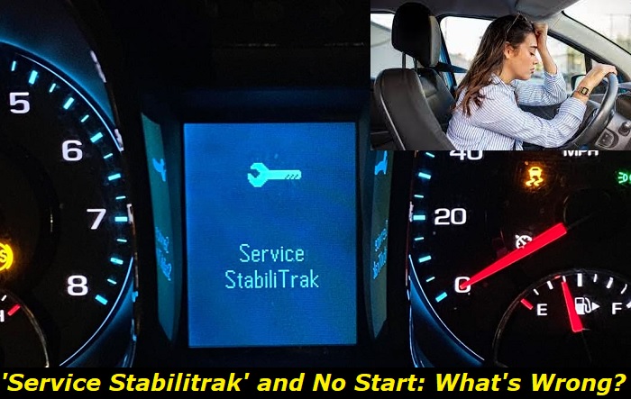Service Stabilitrak and Car Won't Start - What's Wrong?