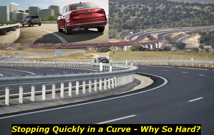 What Makes Stopping Quickly in a Curve More Difficult? We Explain