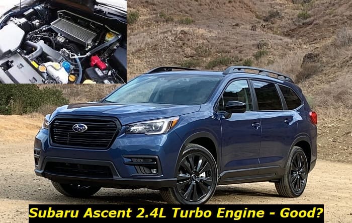 2019-2024 Subaru Ascent 2.4L Turbo Engine (FA24F): Problems, Longevity ...