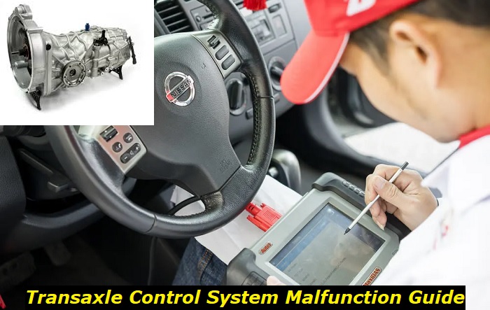 Transaxle Control System Malfunction - What Does This Problem Mean?