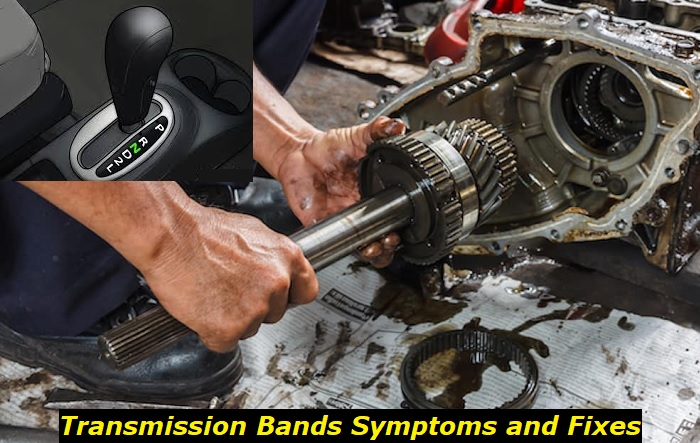 Symptoms of Loose Transmission Bands and Ways to Fix Them