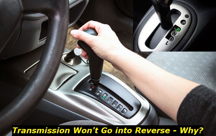 How to Fix Reverse Gear in Automatic Transmission? We Explain