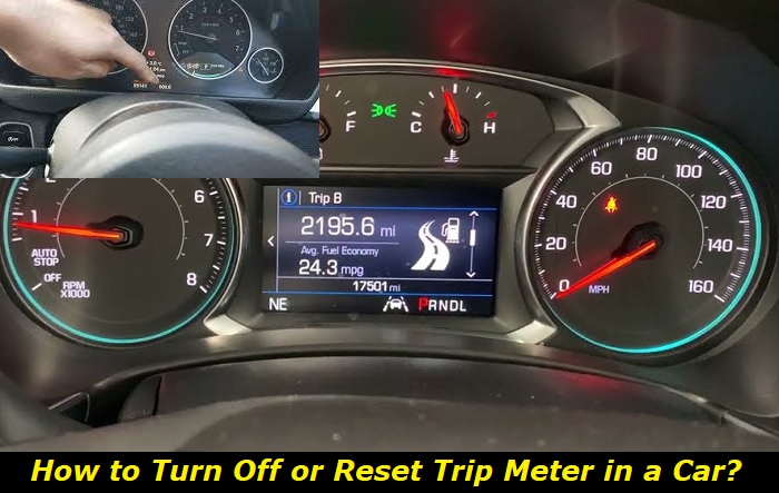 How to Turn Off Trip on a Car? Simple Ways to Operate Odometer