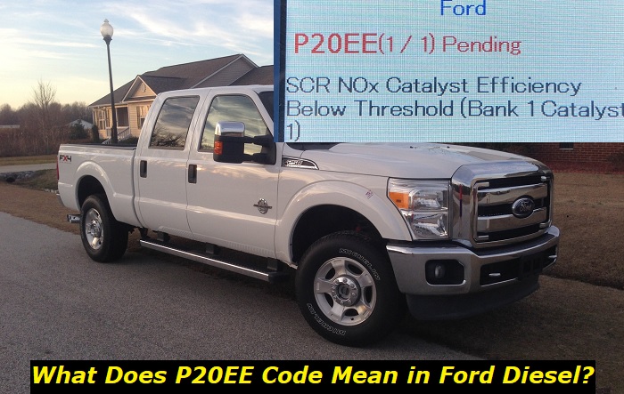 P20EE in Ford 6.7 Diesel: How to Clean and What Does It Mean?